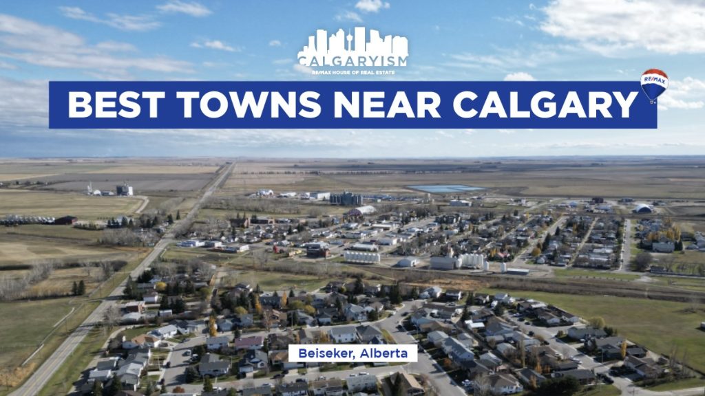 9 Towns Near Calgary: Affordable Municipalities to Live In